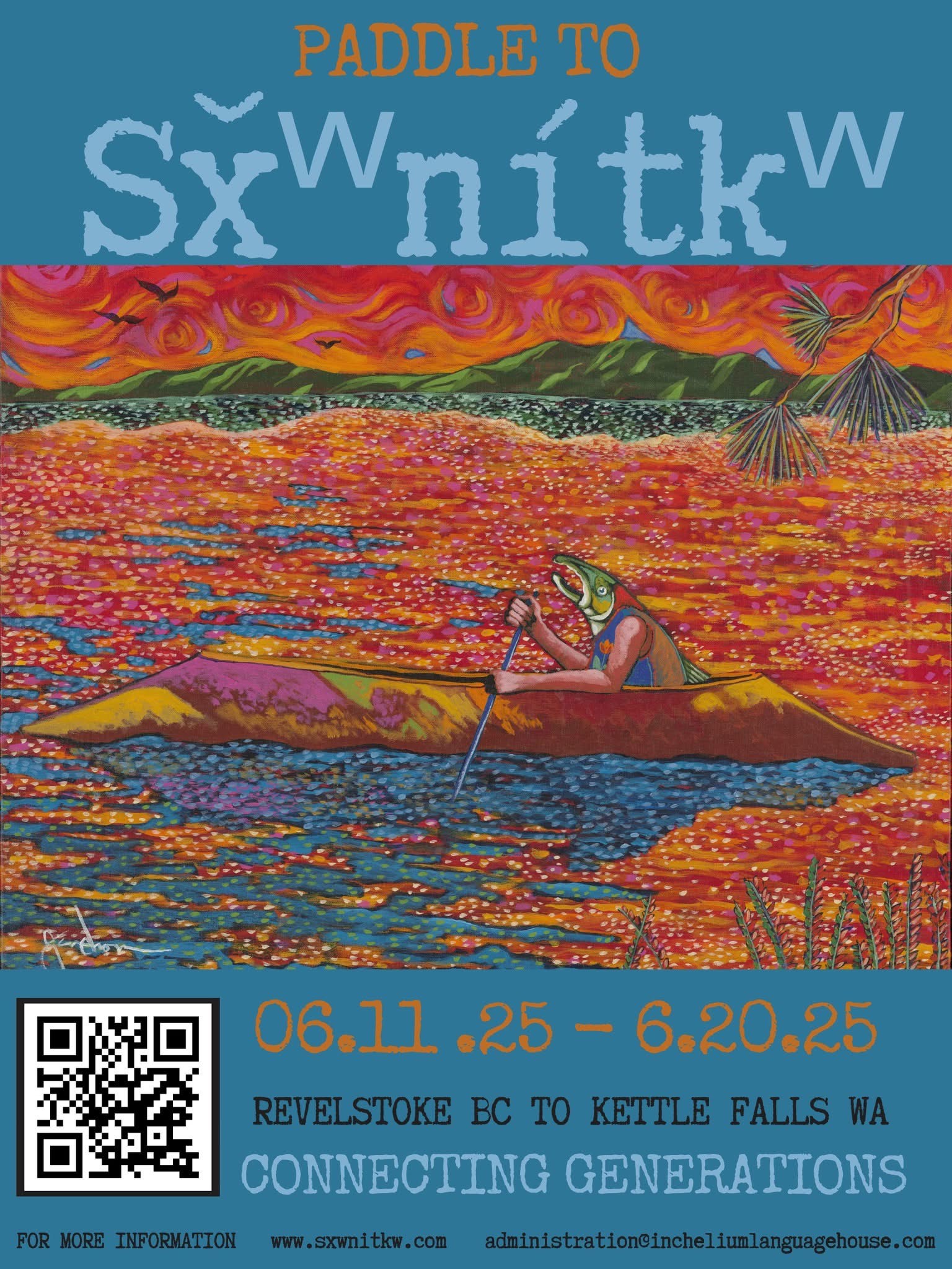 Canoe Journey - Paddle to Sx̌ʷnítkʷ - Sinixt